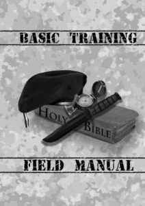 Basic Training Field Manual – Basic Training Bible Ministries